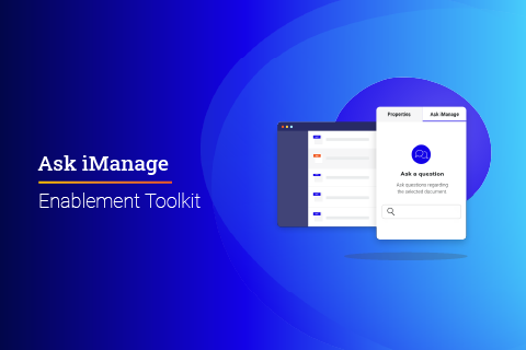 Ask iManage Enablement Toolkit - Self Paced for Partners